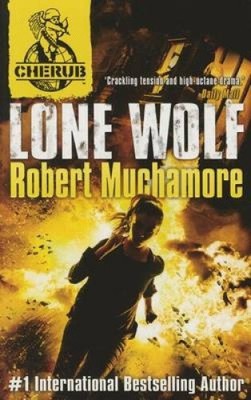 Cherub Vol 2, Book 4: Lone Wolf (Cherub (Paperback)) by Muchamore ...