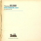 THOMAS HELLMAN REVES AMERICAINS/TOME 1/LA RUEE VERS LAEOR NEW CD 64027909920| eBay