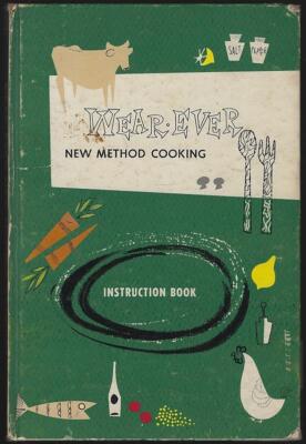 Wear Ever New Method Cooking Instruction Book Glamour in the Kitchen ...