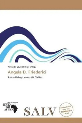 Adélaïde Laurie Felicie | Angela D. Friederici | Taschenbuch | Deutsch ...