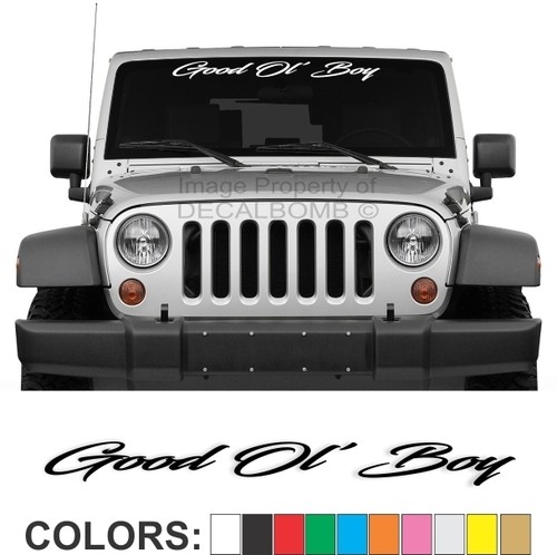 Good Ol Boy Script Windshield Decal Sticker UTV Turbo Truck Lift Mud ...