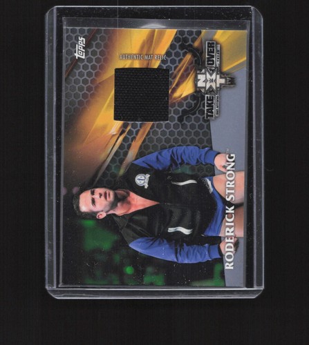 2017 Topps WWE Then Now Forever NXT Takeover San Antonio Mat Roderick ...