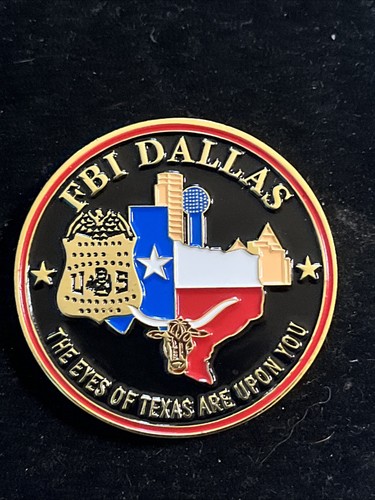 FBI DALLAS CHALLENGE COIN THE EYS OF TEXAS ARE UPON YOU | eBay