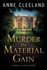 Murder in Material Gain: A Doyle & Acton Mystery by Anne Cleeland: New ...