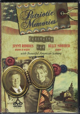 PATRIOTIC MEMORIES - Jimmy Rhodes / Piano + Organ and Kelly Mowrer ...