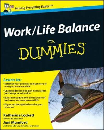 Work-Life Balance For Dummies - Paperback By Mumford, Jeni - GOOD ...