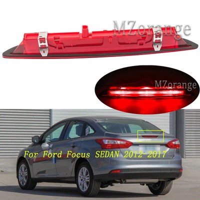 For Ford Focus SEDAN 2012 13 14 15 16 2017 Third High 3rd Brake Light ...