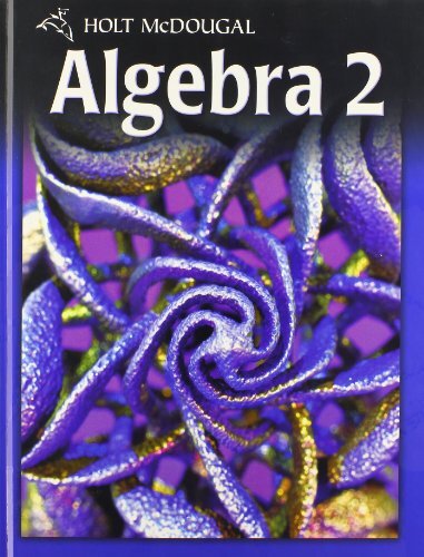 Holt McDougal Algebra 2: Student Edition 2011 9780030995767 | eBay
