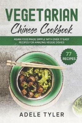 Adele Tyler Vegetarian Chinese Cookbook (Paperback) (UK IMPORT) | eBay
