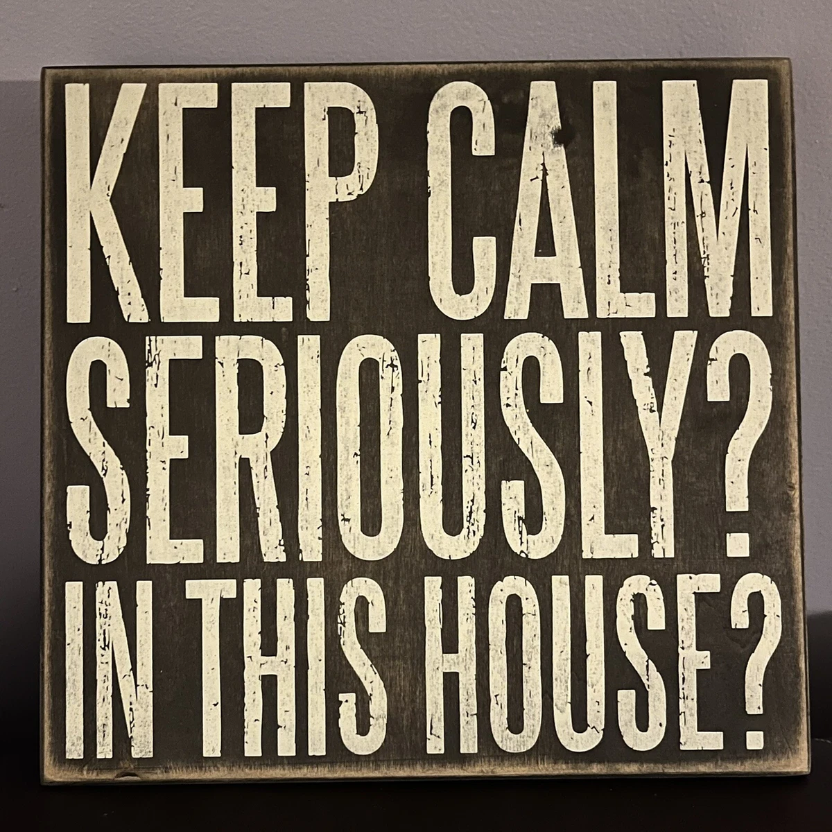 Funny Keep Calm Signs