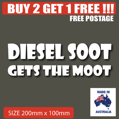 DIESEL SOOT GETS THE MOOT funny sticker in WHITE Car Sticker | eBay ...