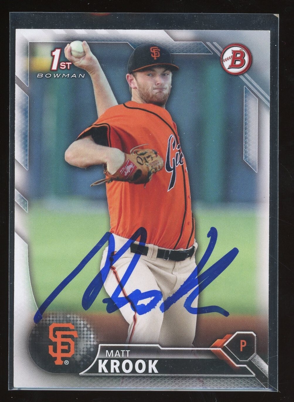 2016 Bowman MATT KROOK Signed Card autograph giants rays oregon ducks ...