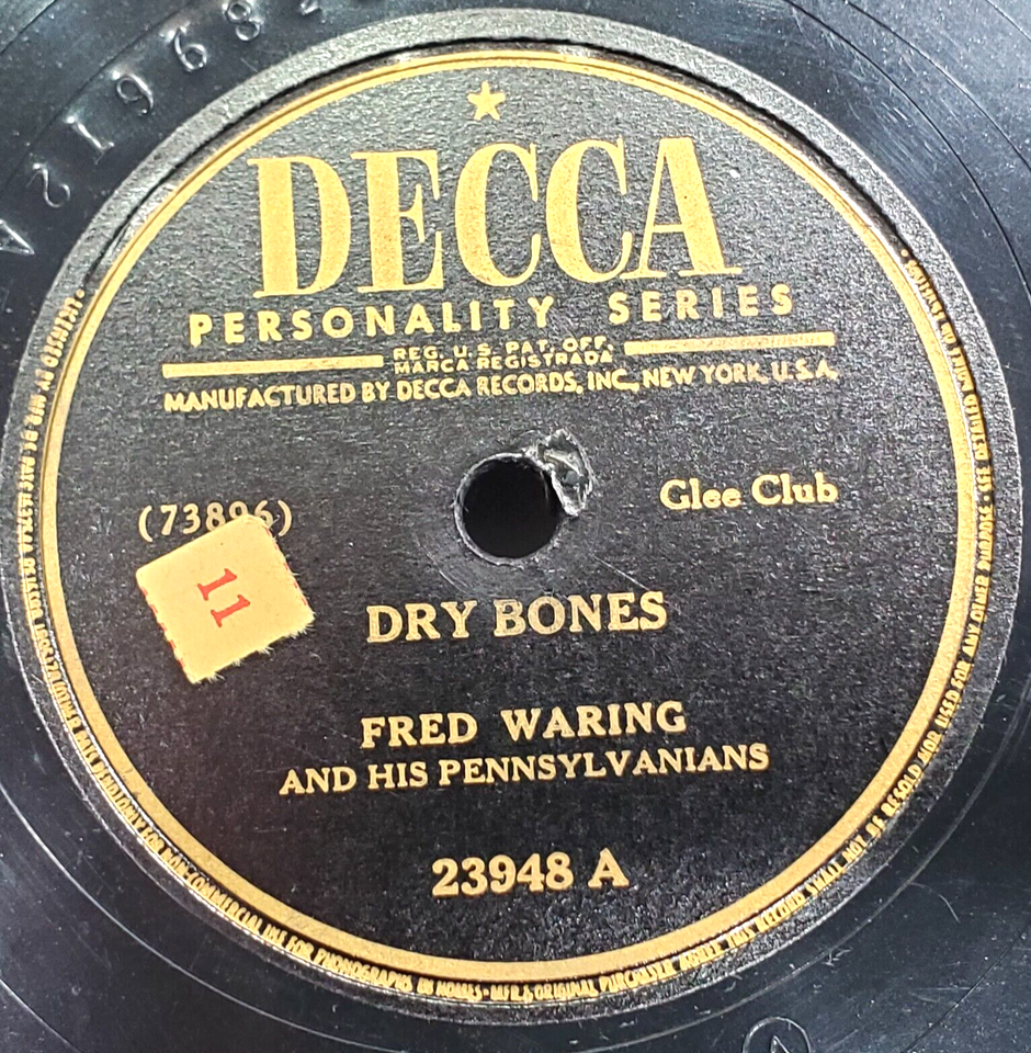Fred Waring 1947 VG 78 RPM 10in Decca 23948 Dry Bones & Ole Moses Put ...