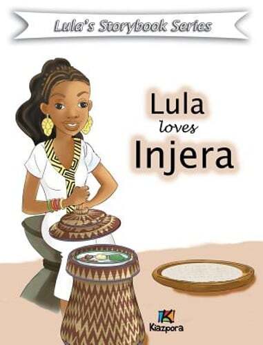 Lula loves injera - Children Book: Lula Storybook Series by Kiazpora ...