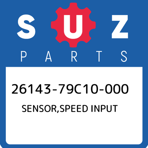 26143-79C10-000 Suzuki Sensor,speed input 2614379C10000, New Genuine ...