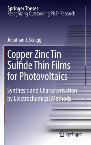 Springer Theses Ser.: Copper Zinc Tin Sulfide Thin Films for ...
