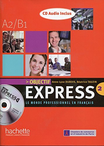 Objectif Express 2 Textbook with CD (French Edition) By Anne-Lys | eBay