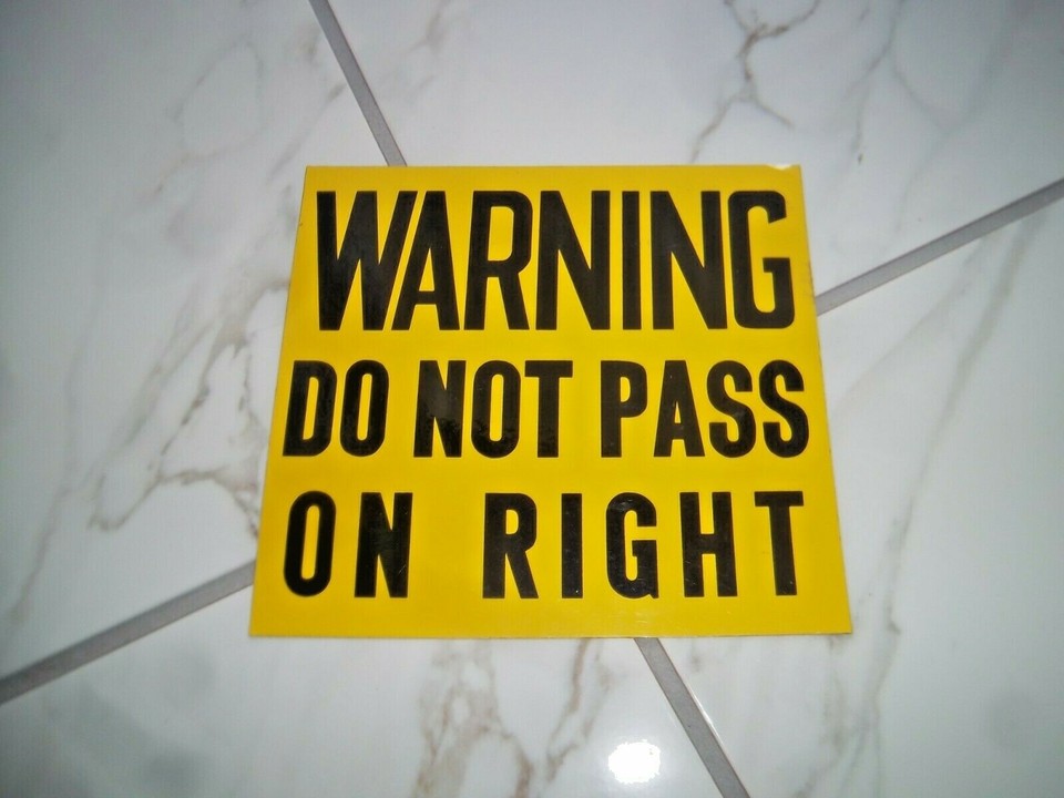 NEW YORK CITY TRANSIT NY NYC BUS SIGN WARNING DO NOT PASS ON RIGHT ...