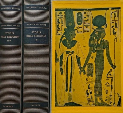 Storia delle religioni. Volume I, II. . George Foot Moore. 1961. VIED ...