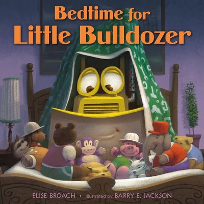 Bedtime for Little Bulldozer by Elise Broach (English) Paperback Book ...