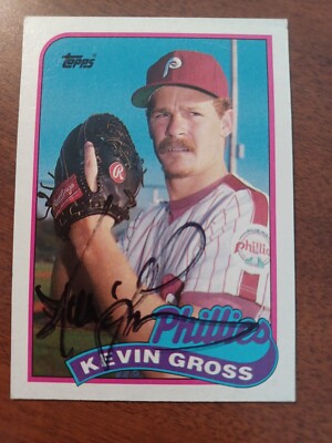 KEVIN GROSS 1989 Topps # 215 autographed signed baseball card PHILLIES ...