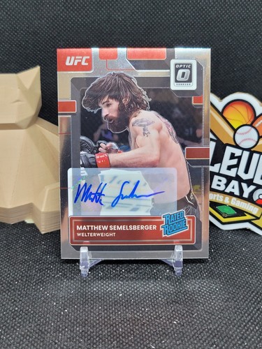 Matthew Semelsberger 2023 Donruss Optic UFC #101 Signatures Rookie RC ...