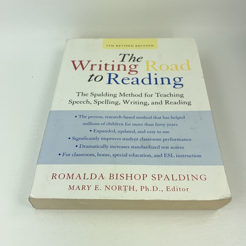 The Writing Road to Reading The Spalding Method Speech Spelling Writing ...