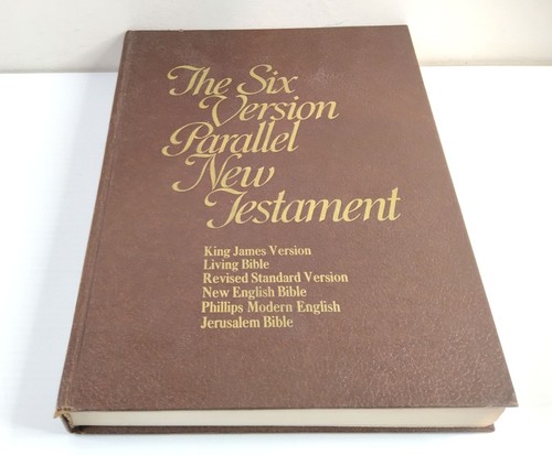The Six Version Parallel New Testament VINTAGE 1974 Christian LARGE ...