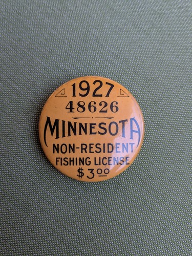 VTG Button Pin Back MN. State Non-Resident Hunting License 1927 #48626 ...