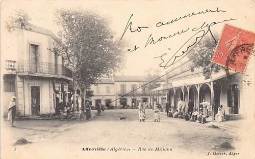 Algérie - AFFREVILLE Khemis Miliana - Rue de Miliana - Ed. J. Geiser 7 ...