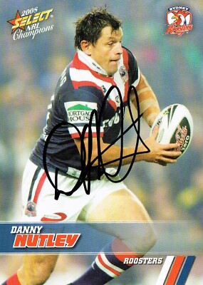 DANNY NUTLEY 2008 SELECT NRL CHAMPIONS CARD SYDNEY ROOSTERS | eBay ...