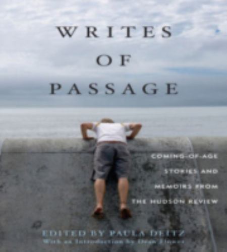 Writes of Passage : Coming-Of-Age Stories and Memoirs from the Hudson ...