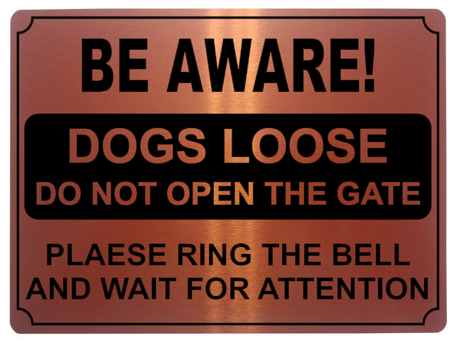 721 DOGS LOOSE DO NOT OPEN GATE RING THE BELL Metal Aluminium Sign ...
