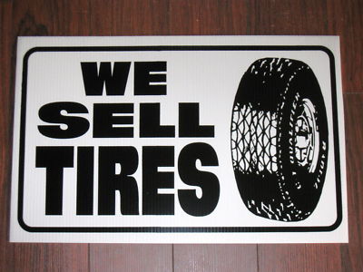 Auto Repair Shop Sign: We Sell Tires | eBay