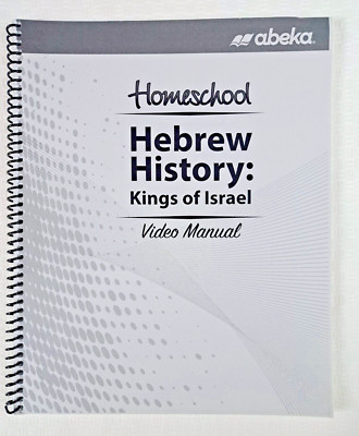 Abeka Homeschool 9th Grade Bible Hebrew History: Kings of Israel Video ...