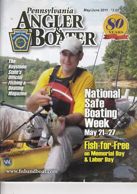 2011 Pennsylvania Angler Boater Magazine , Is this You on Cover ...