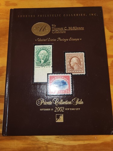 Thomas C. McKinney, Classic U.S. Stamps book, N.Y.C., September 13 ...