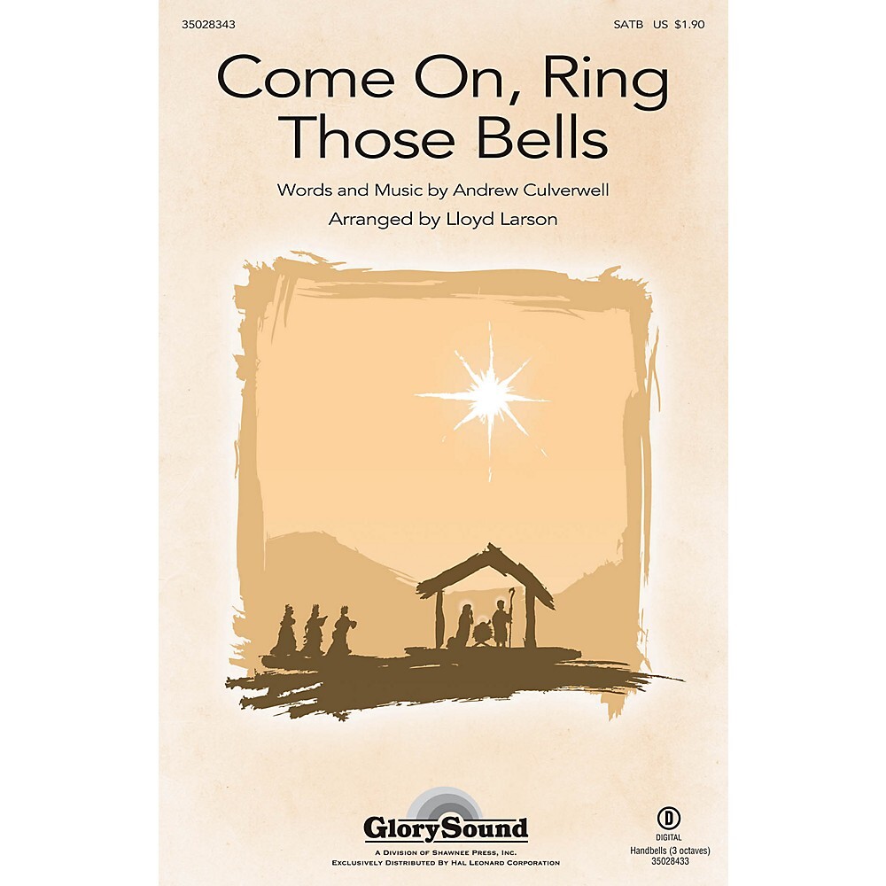 Shawnee Press Come On, Ring Those Bells SATB arranged by Lloyd Larson ...