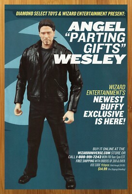 2005 Angel Parting Gifts Wesley Figure Print Ad/Poster Buffy Toy Promo ...