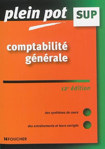 Comptabilite generale - Plein pot Sup - 12e edition, Eric Dumalanede | eBay