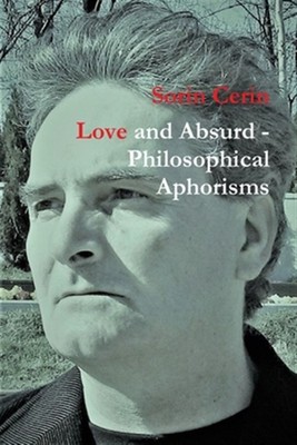 Love and Absurd - Philosophical Aphorisms, Brand New, Free P&P in the ...