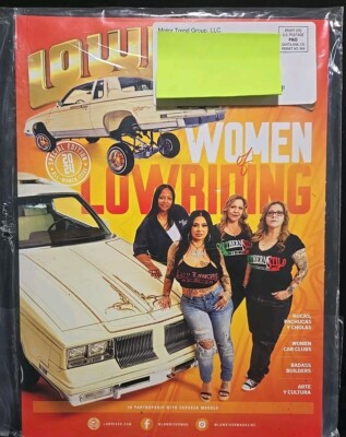 Lowrider LRM Magazine 2024 Special Edition All Women Issue Women Of ...