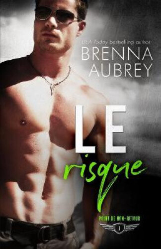 Le risque [French] by Brenna Aubrey 9781940951713 | eBay