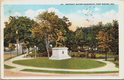 Fort Wayne Indiana Anthony Wayne Monument Vintage Postcard Posted 1924 ...