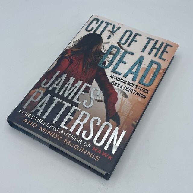 Maximum Ride: Hawk Ser.: City of the Dead by Mindy McGinnis and James ...