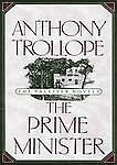 The Palliser Novels Ser.: The Prime Minister by Anthony Trollope (2012 ...