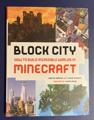 Block City: Incredible Minecraft Worlds : How to Build Like a Minecraft ...