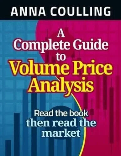 A Complete Guide To Volume Price Analysis Paperback book 1491249390| eBay