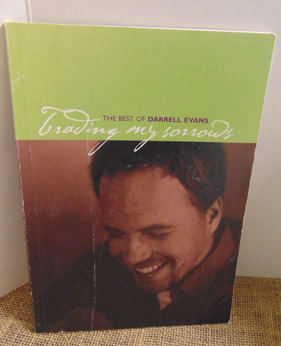 The Best of Darrell Evans - Trading My Sorrows by Darrell Evans (2003 ...