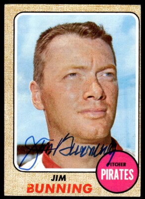 1968 Topps Baseball Jim Bunning Auto Pittsburgh Pirates #215 Signed | eBay